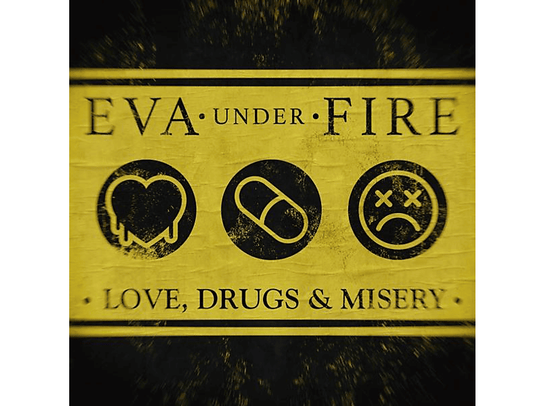 Eva Under Fire | Love, Drugs, And Misery - (CD) Eva Under Fire auf CD ...