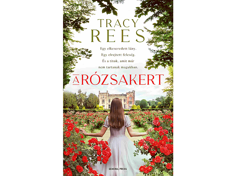 Tracy Rees | A rózsakert | MediaMarkt