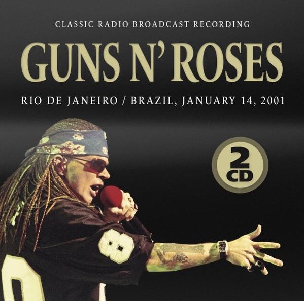 Guns N' Roses | Rio De Janeiro, 2001 / FM Broadcast - (CD) | SATURN