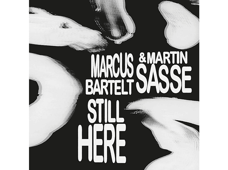 Bartelt,Marcus/Sasse,Martin | Still Here - (CD) Bartelt,Marcus/Sasse ...