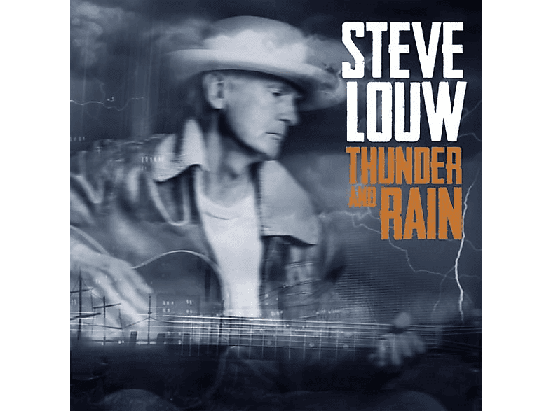 Steve Louw | Thunder and Rain - (CD) | SATURN
