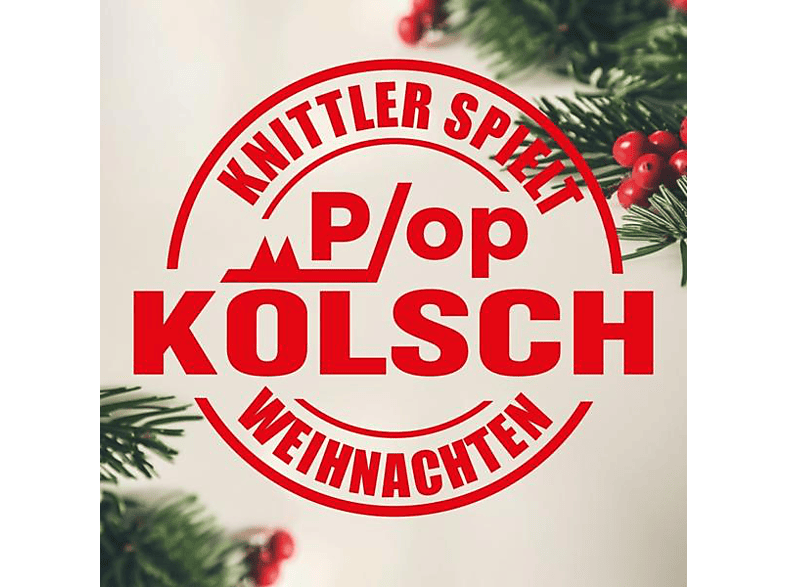 Knittler | Pop Kölsch Weihnachten(Live) - (CD) | MediaMarkt