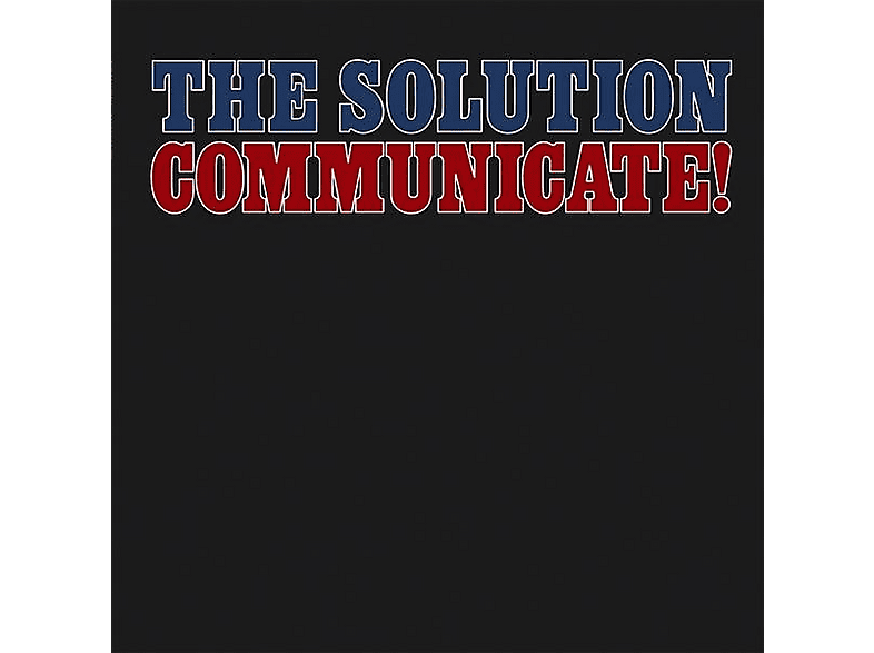The Solution | Communicate! - (Vinyl) | MediaMarkt