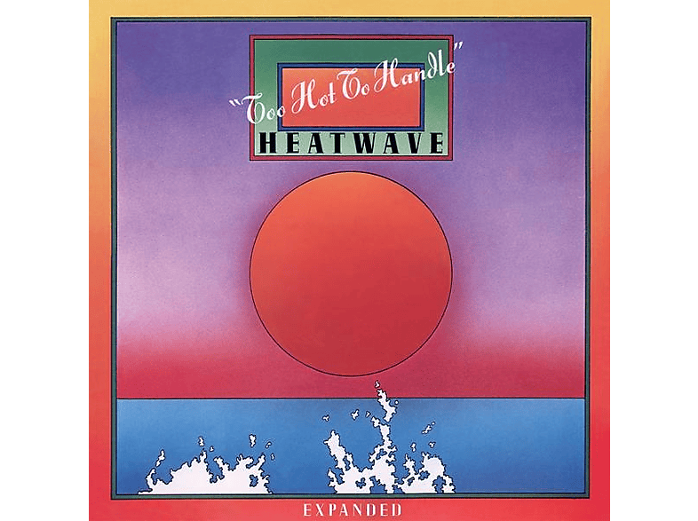 Heatwave | Too Hot to Handle (Expanded) - (Vinyl) | SATURN