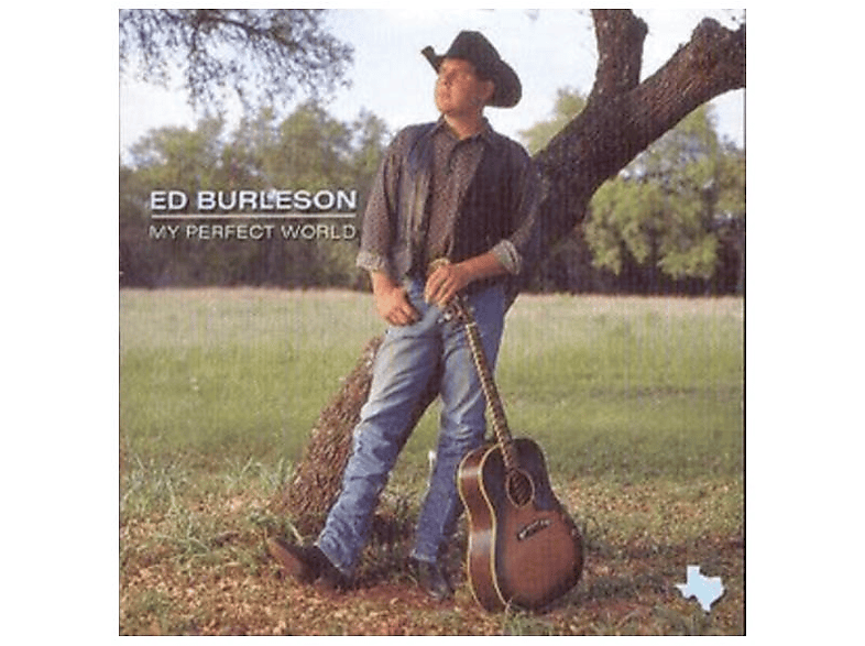 Ed Burleson | My Perfect World (CD) | MediaMarkt