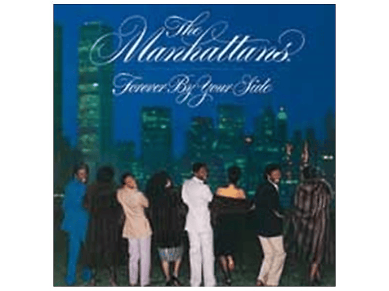COAST TO COAST MUSIKGRUPPE B.V. Manhattans - Forever By Your Side (CD) | MediaMarkt