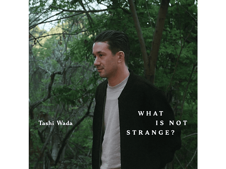 Tashi Wada | What Is Not Strange? (2 LP) | MediaMarkt