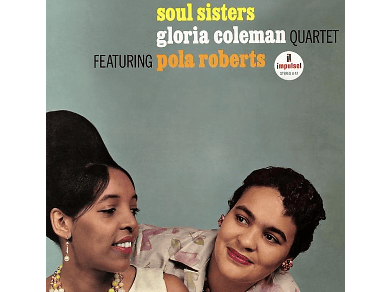 Pola Roberts Gloria Coleman Quartet | Soul Sisters (LP) | MediaMarkt