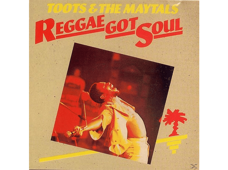 Toots & The Maytals | Reggae Got Soul | MediaMarkt