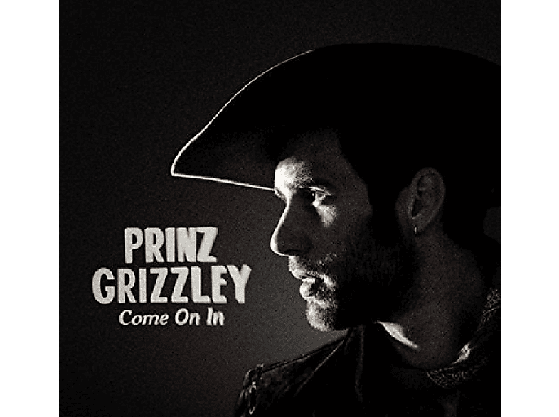 Prinz Grizzley | Come On In (CD) | MediaMarkt