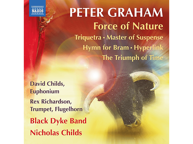 The Black Dyke Band, Nicholas Childs | Graham: Force Of Nature ...