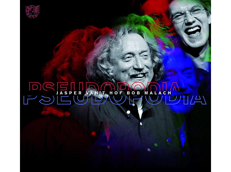 Jasper Van 't Hof & Bob Malach | Pseudopodia (CD) | MediaMarkt