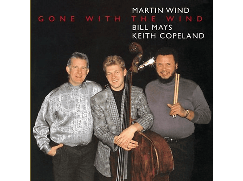 Martin Wind, Bill Mays, Keith Copeland | Gone With The Wind (CD ...