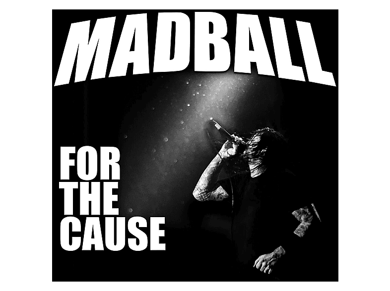 Madball | FOR THE CAUSE - (CD) | MediaMarkt