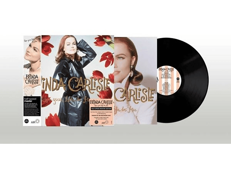 Belinda Carlisle | LIVE YOUR LIFE BE FREE (180GR.HALF-SPEED MASTER ...