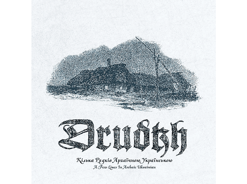 Drudkh | A FEW LINES IN ARCHAIC UKRAINIAN (DIGIPAK) - (CD) | MediaMarkt