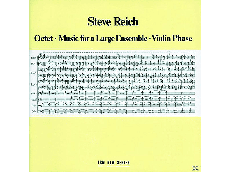 Steve Reich | OCTET/MUSIC FOR A LARGE ENSEMBLE/VIOLIN PHASE - (CD ...