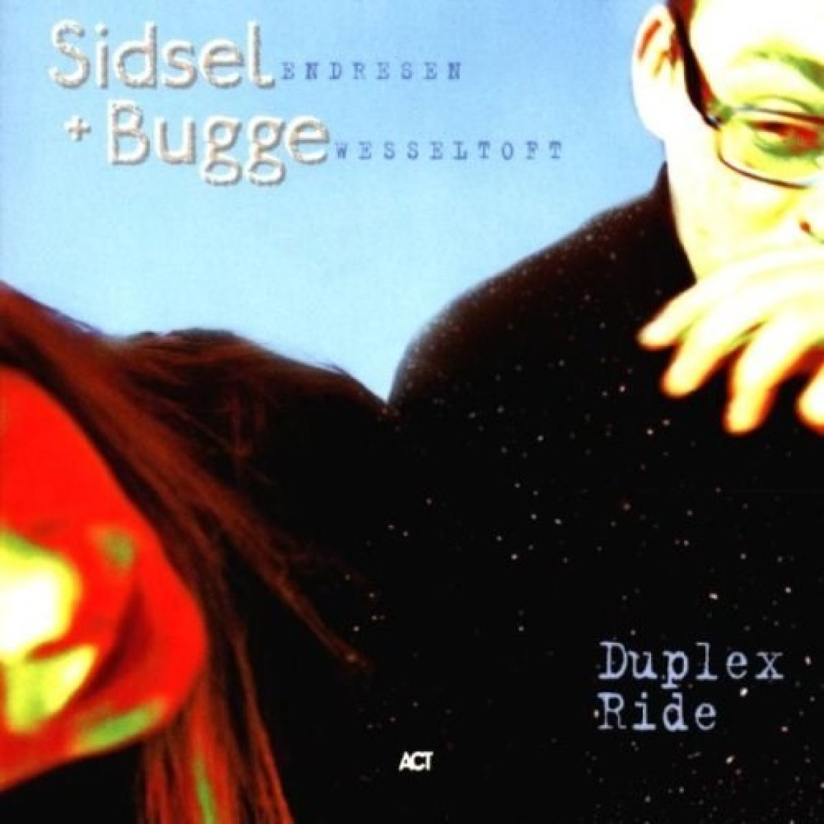Sidsel Endresen, Bugge Wesseltoft | Duplex Ride | MediaMarkt