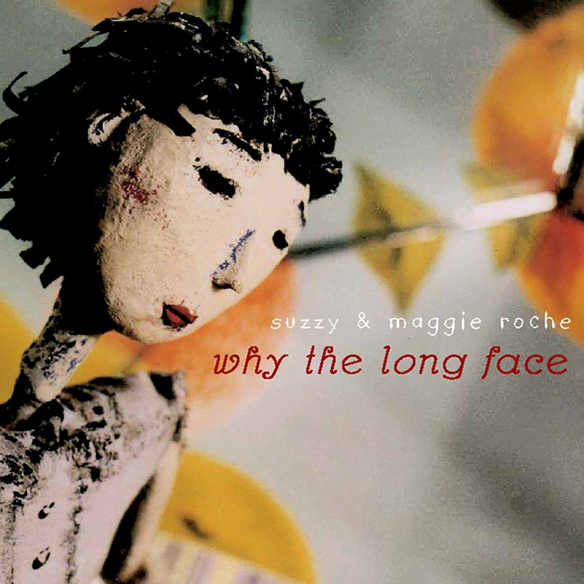Suzzy & Maggie Roche | Why The Long Face | MediaMarkt