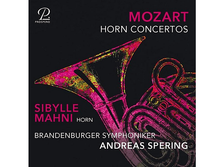 Sibylle Mahni, Brandenburger Symphoniker, Andreas Spering | Mozart ...
