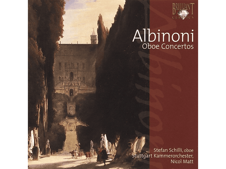 Stefan Schilli, Stuttgart Kammerorchester, Nicol Matt | Albinoni: Oboe ...