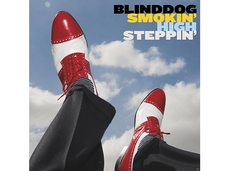 Blinddog Smokin' | High Steppin' | MediaMarkt