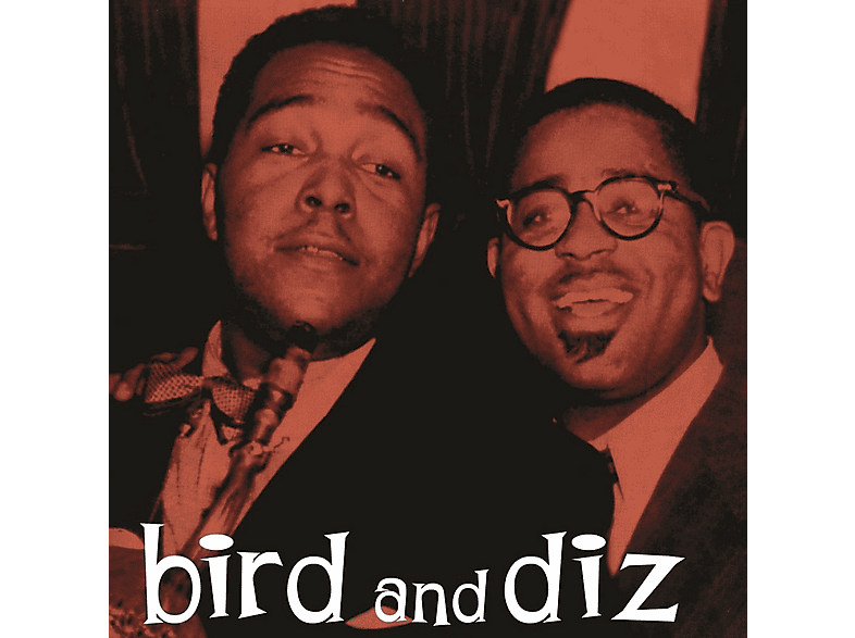 Charlie Parker And Dizzy Gillespie | Bird And Diz | MediaMarkt