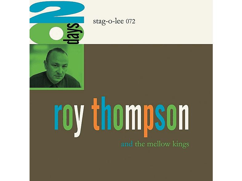 Roy Thompson & The Mellow Kings | 20 Days | MediaMarkt