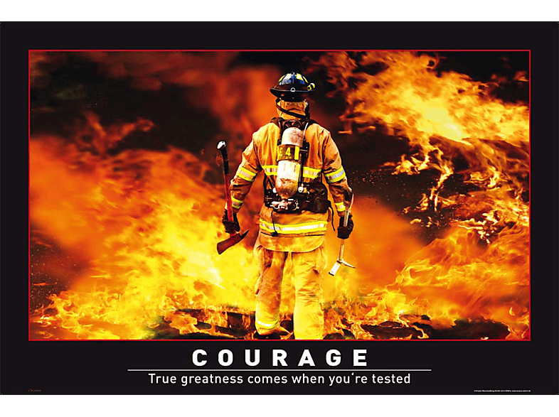 Motivational | Poster - Courage Firefighter | SATURN