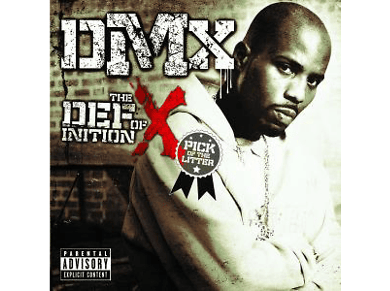 DMX | THE DEFINITION OF X - PICK OF THE LITTER - (CD) | MediaMarkt