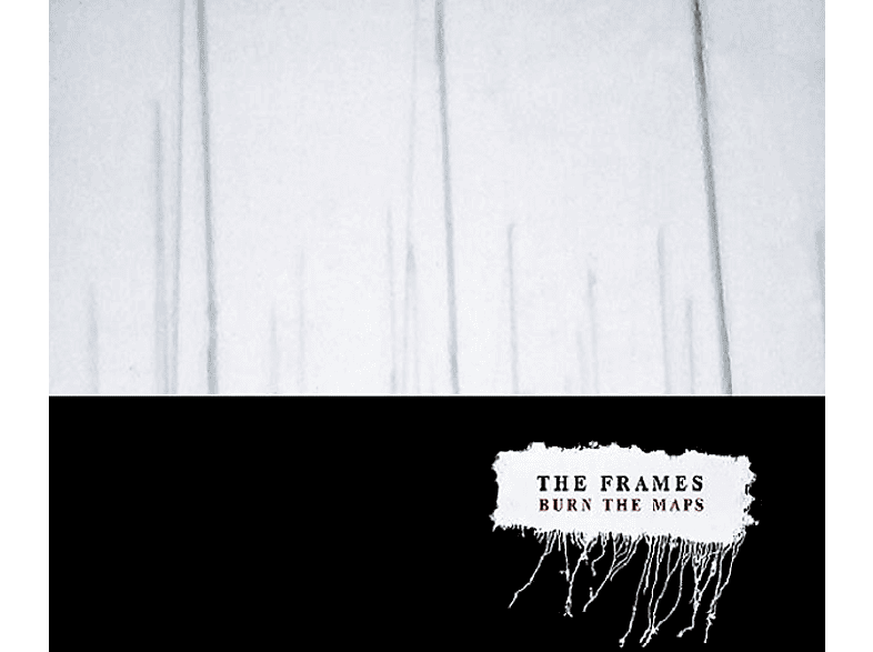 The Frames | BURN THE MAPS - (CD) | MediaMarkt