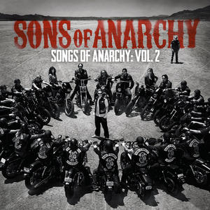 VARIOUS | VARIOUS - Songs Of Anarchy: Volume 2 - (CD) Soundtracks ...