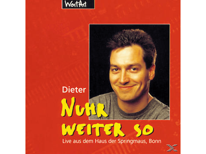 Dieter Nuhr | Dieter Nuhr - Nuhr weiter so - (CD) Hörbücher & Comedy - MediaMarkt