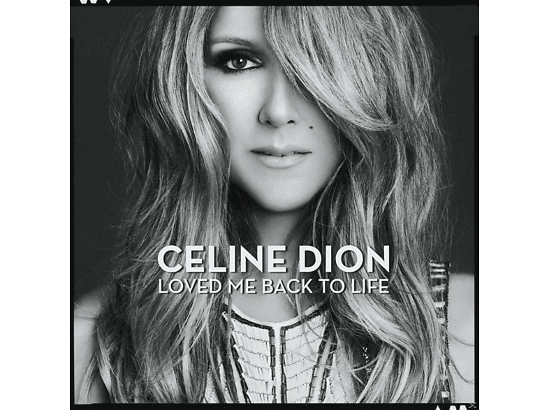 Céline Dion | Loved Me Back To Life - (CD) | SATURN