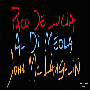 Paco de Lucía / Al Di Meola / John McLaughlin | Guitar Trio CD CD