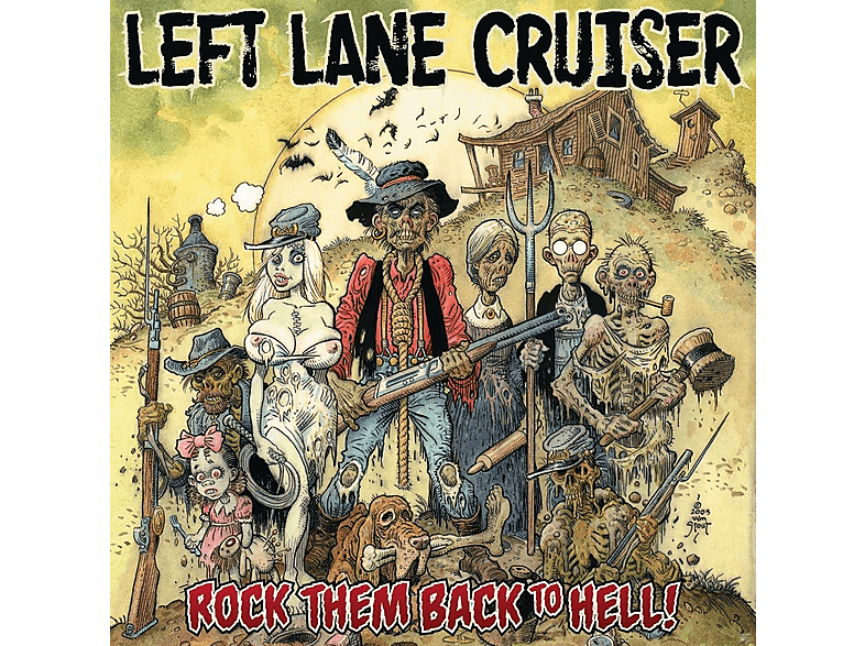 Left Lane Cruiser | Rock Them Back To Hell - (CD) | MediaMarkt