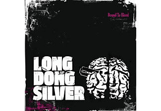 Long Dong Silver | Bound To Bleed - (CD) Long Dong Silver auf CD online ...