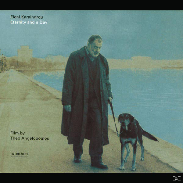 Eleni Karaindrou, Christopoulos/Guinos/Karytinos | Eternity And A Day ...