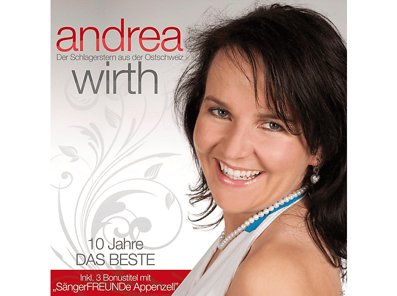 Andrea Wirth | Andrea Wirth - Das Beste-10 Jahre - (CD) Schlager ...