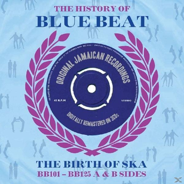 VARIOUS | VARIOUS - The History Of Blue Beat - The Birth Of Ska - (CD ...