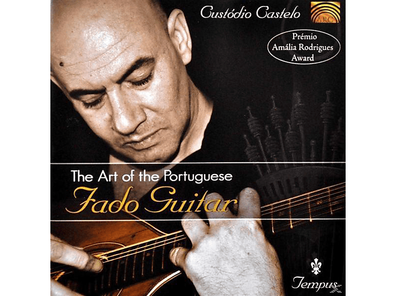 Custódio Castelo | The Art Of The Portuguese Fado Guitar - (CD ...