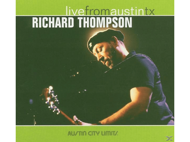 Richard Thompson | Live From Austin Tx - (CD) Richard Thompson auf CD ...