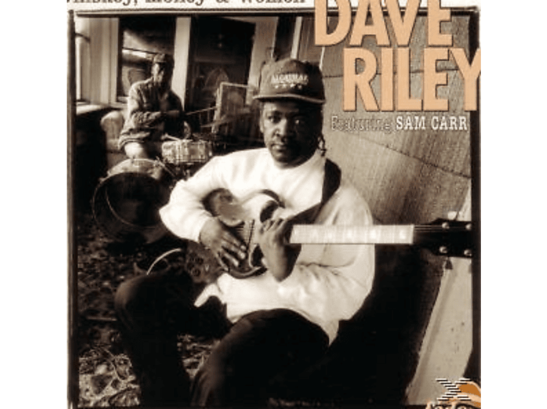 Dave Riley | Whiskey, Money & Women - (CD) | MediaMarkt
