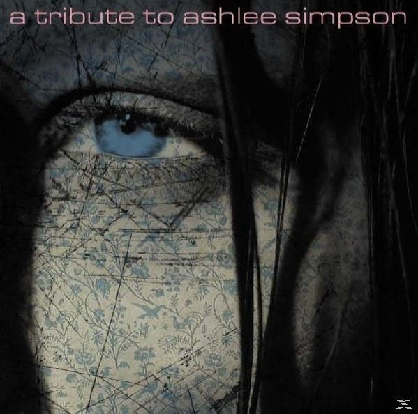 VARIOUS | Tribute To Ashlee Simpson - (CD) | MediaMarkt