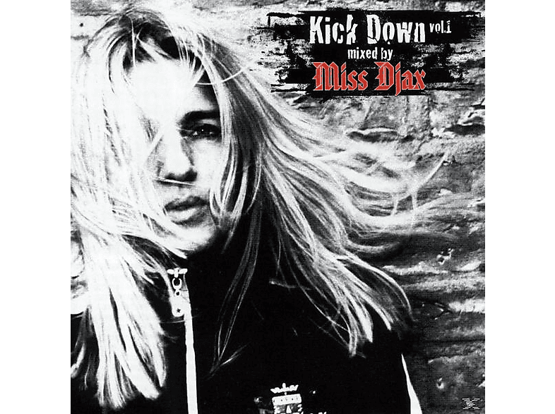 Miss Djax | Kick Down Vol.1 - (CD) | MediaMarkt