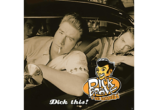 Dick Brave & The Backbeats | Dick Brave & The Backbeats - Dick This ...