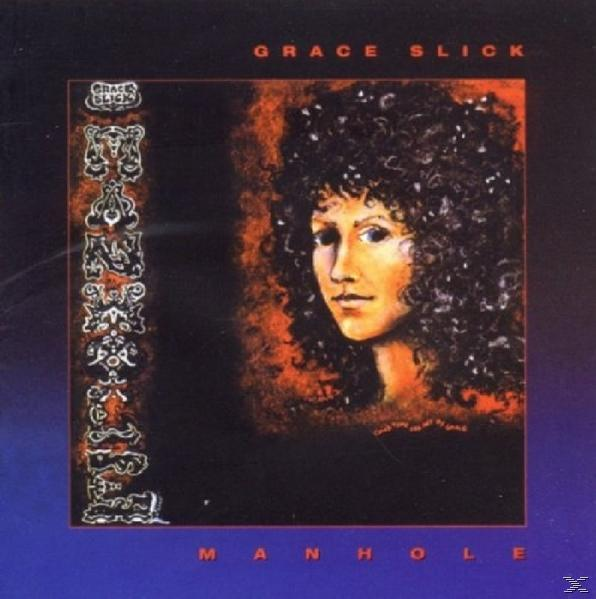 Grace Slick | Manhole - (CD) Grace Slick auf CD online kaufen | SATURN