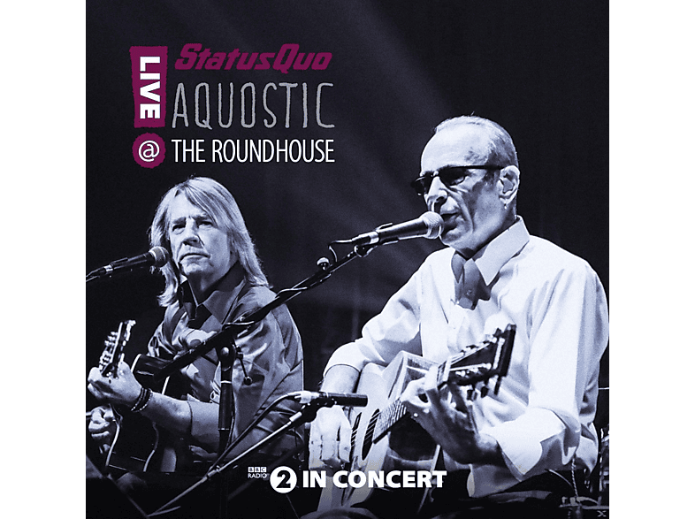 Status Quo | Aquostic! Live At The Roundhouse - (CD) Status Quo auf CD online kaufen | SATURN