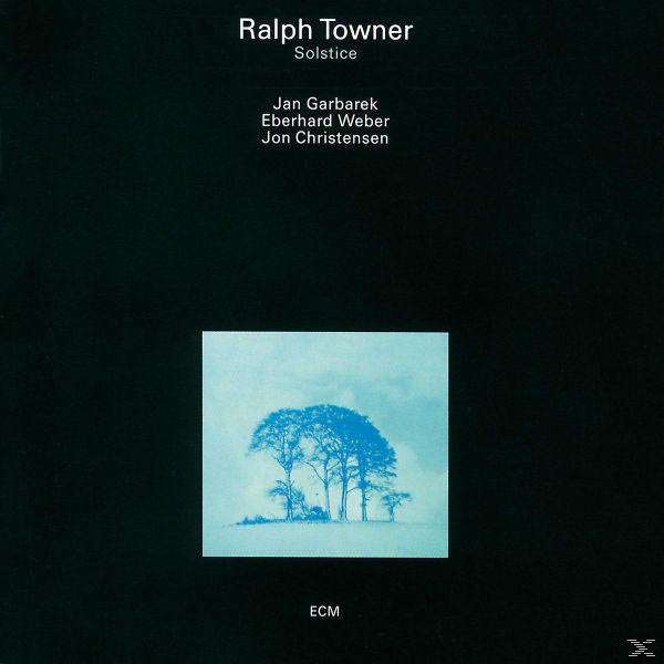 Ralph Towner | Solstice (Touchstones) - (CD) Ralph Towner auf CD online ...