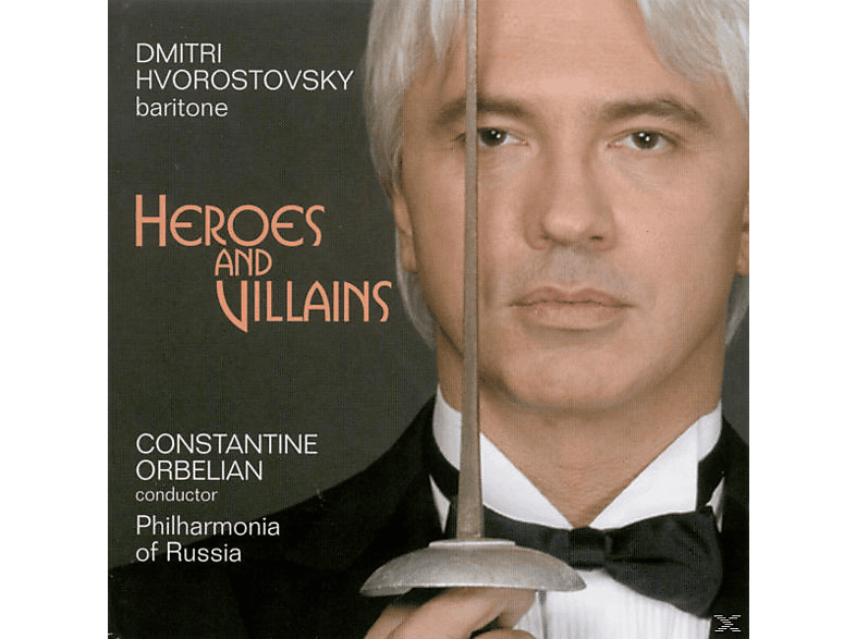 Dmitri Hvorostovsky, Ivari Ilja | Heroes And Villains - (CD) | SATURN